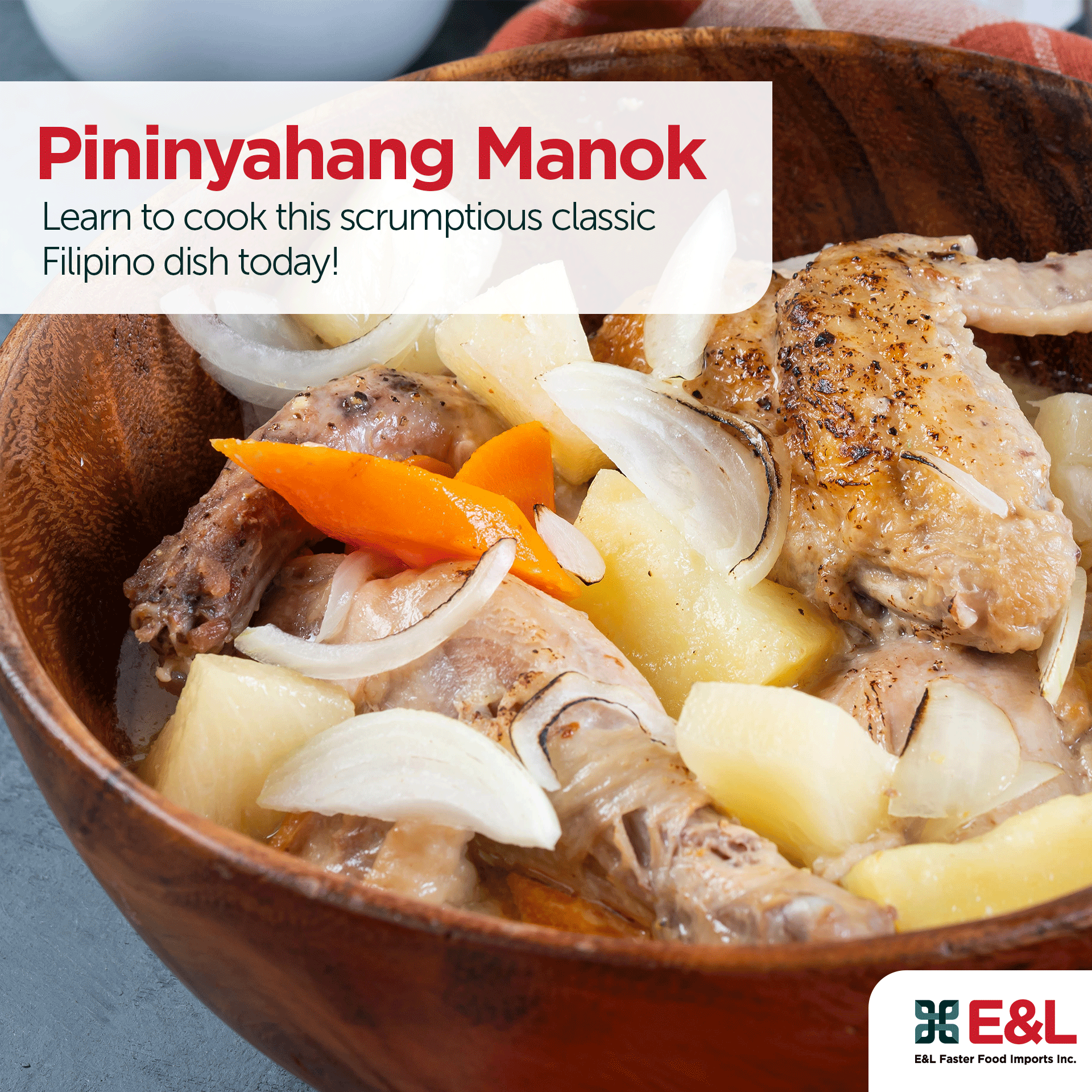 E&L Pininyahang Manok – E&L Retail Shop